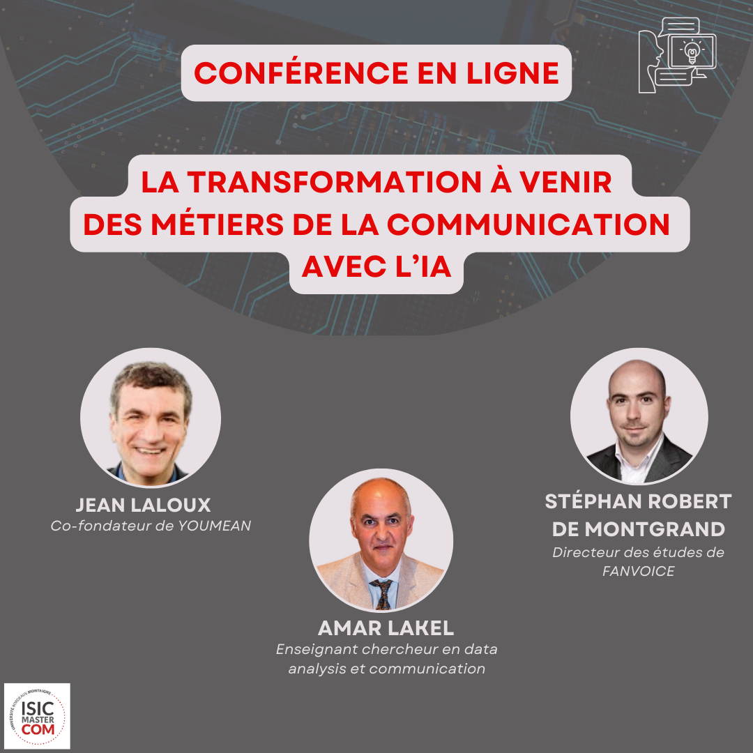 Conférence : L'IA et les métiers de la communication - Isic Mastercom